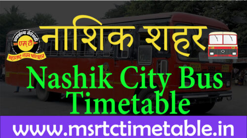 Nashik City Bus Timetable - MSRTC Bus Timetable
